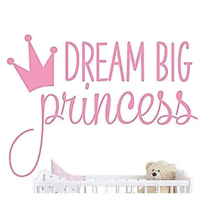 Dream Big Princess with Crown Wall Decal Vinyl Sticker for Kids Baby Girls Bedroom Decoration Nursery Home Decor Mural Design YMX18 (Soft Pink)