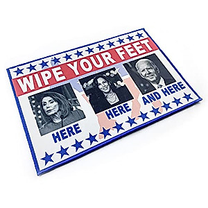 Wipe Your Feet Here Doormat 23x15 inch-Joe Biden Doormat Nancy Pelosi Door mat Kamala Harris Outdoor Mat Anti Biden Doormat Funny Indoor and Outdoor Doormat Republic Gift Printed Welcome Mat,Medium