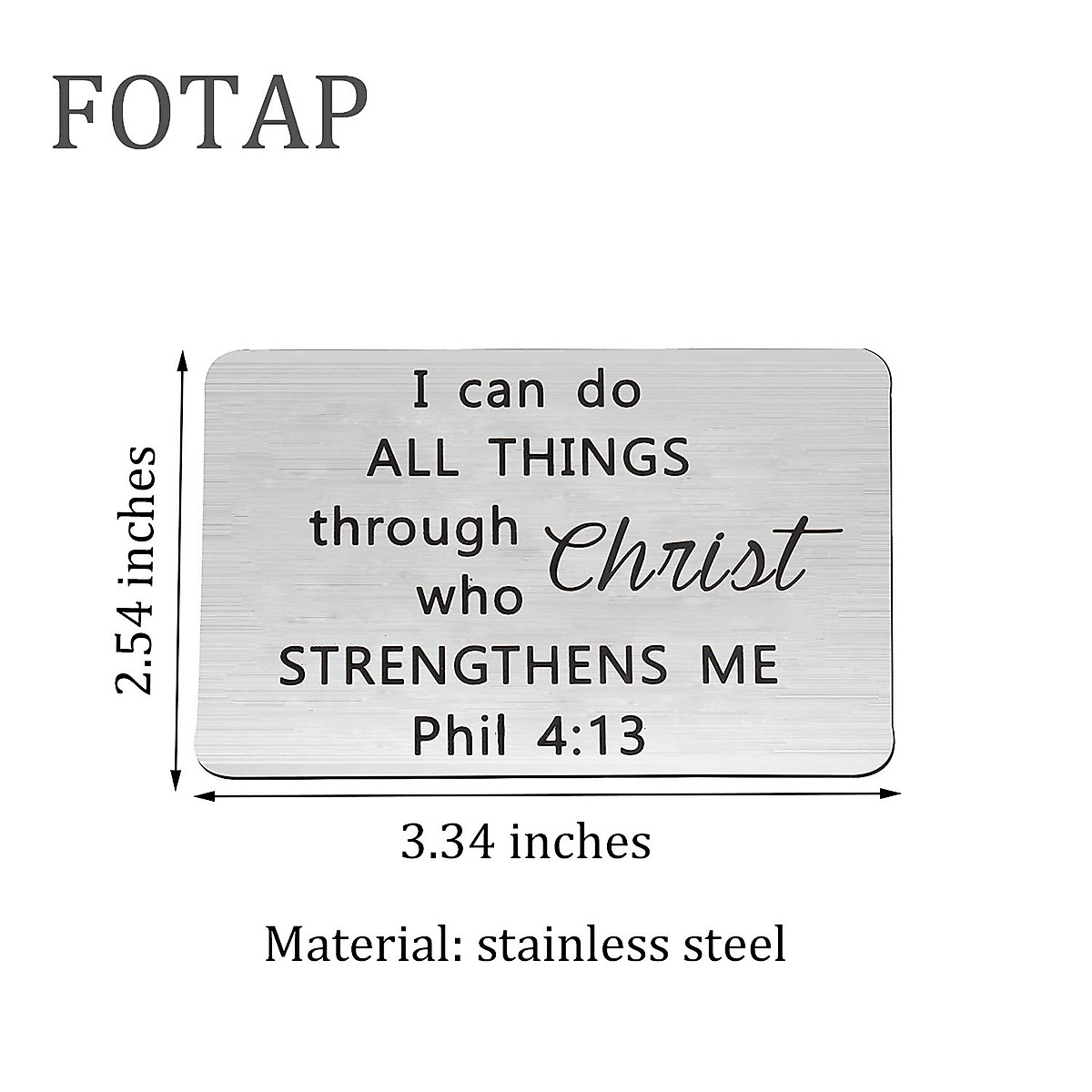 FOTAP Philippians 4:13 Wallet Card Insert I Can Do All Things Through Christs Who Strengthens Me Religious Wallet Card Inspirational Gift For Him or Her (I can do all things)