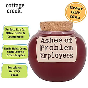 Cottage Creek Ashes of Problem Employees Piggy Bank, Ceramic Candy Jar, Fun Gifts