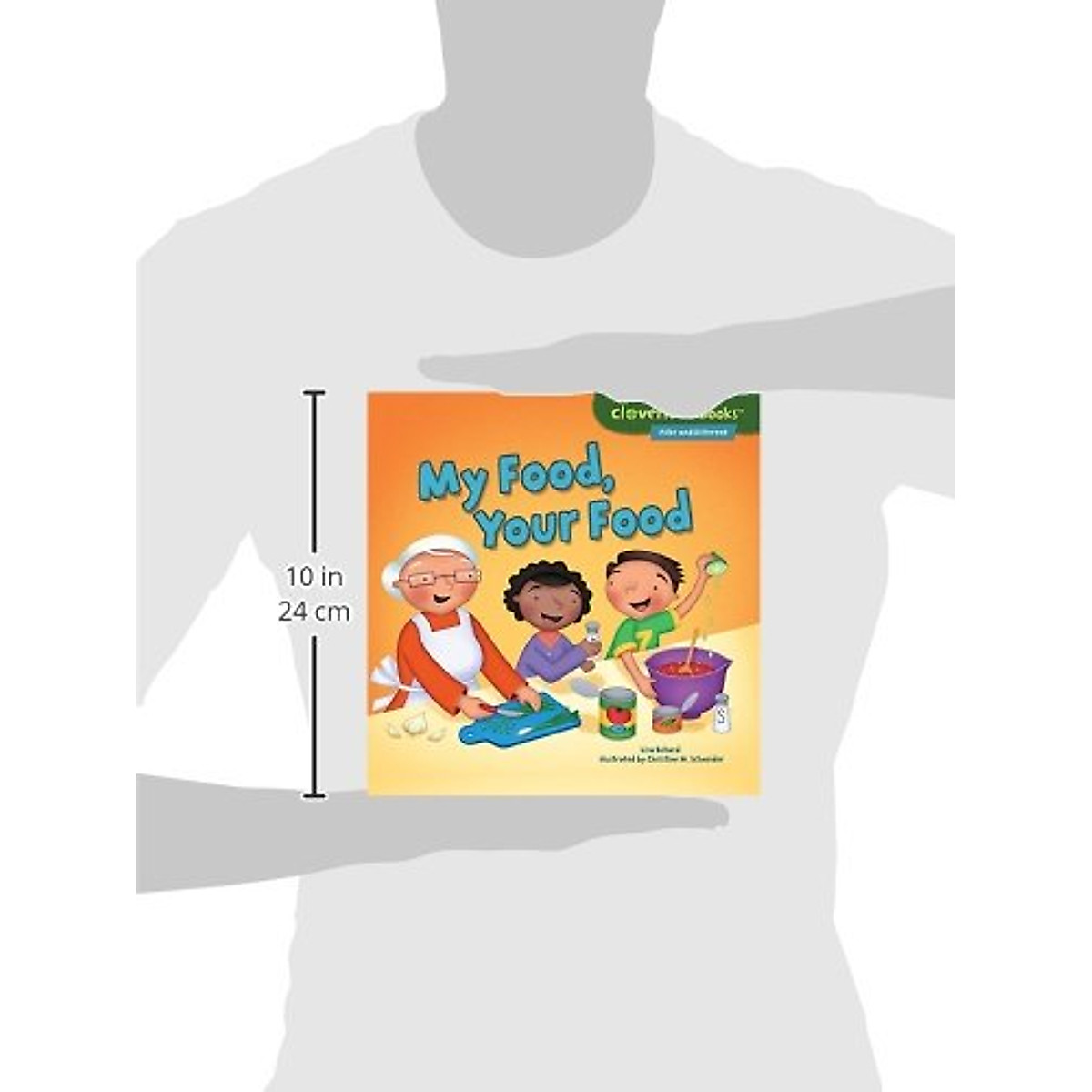 My Food, Your Food (Cloverleaf Books ™ ― Alike and Different)