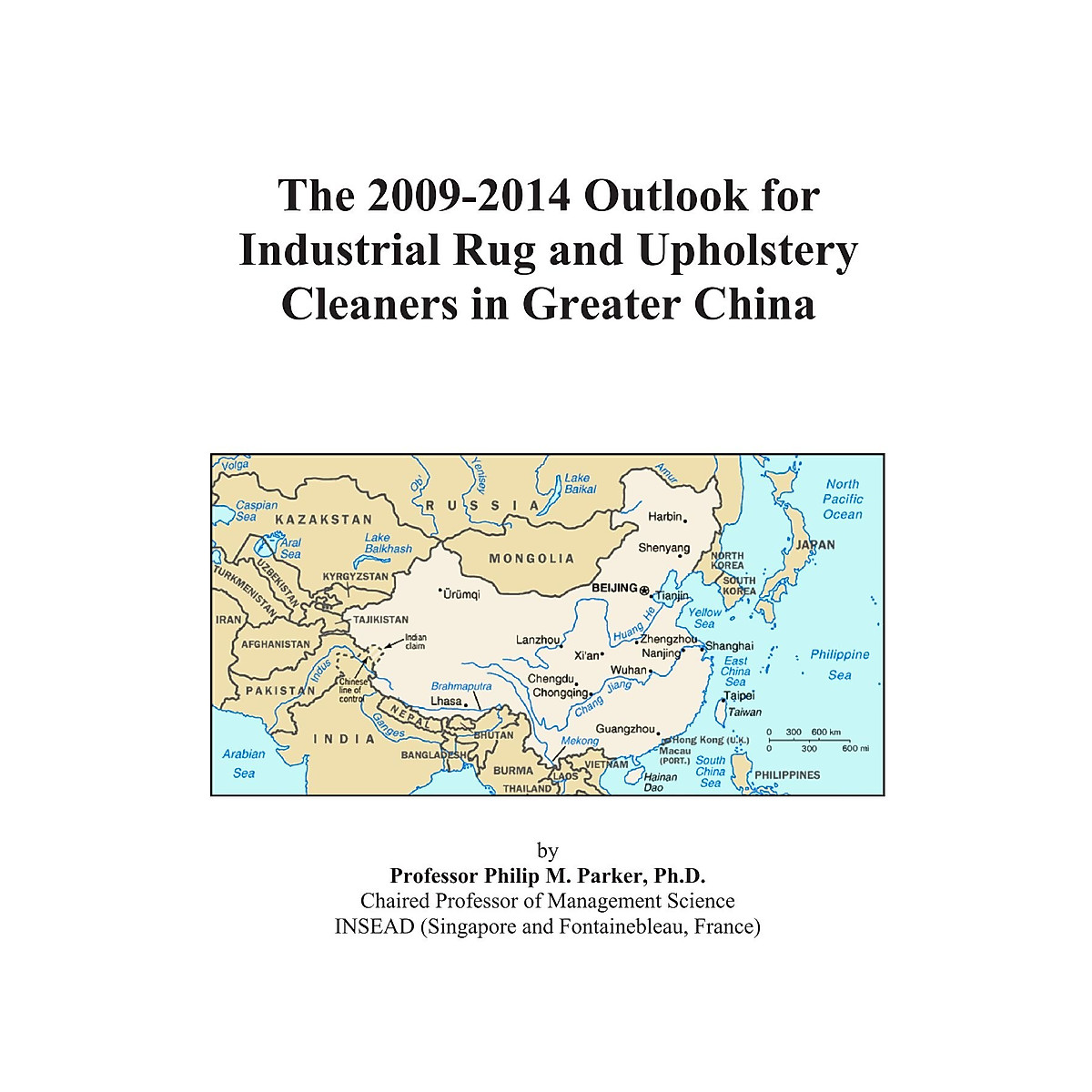 The 2009-2014 Outlook for Industrial Rug and Upholstery Cleaners in Greater China
