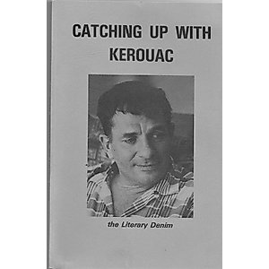 Catching Up With Kerouac: Getting Boulder on the Road