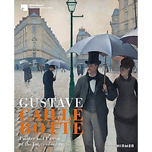 Caillebotte: Painter and Patron of Impressionism