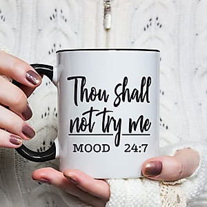 Celebrimo Thou Shall Not Try Me Funny Coffee Mug - Bestie Gifts For Women - Sarcastic and Fun Gifts For Friends - Funny Gifts For Men - Birthday Gift Mugs For Mom, Dad, Boss - 11oz Cup