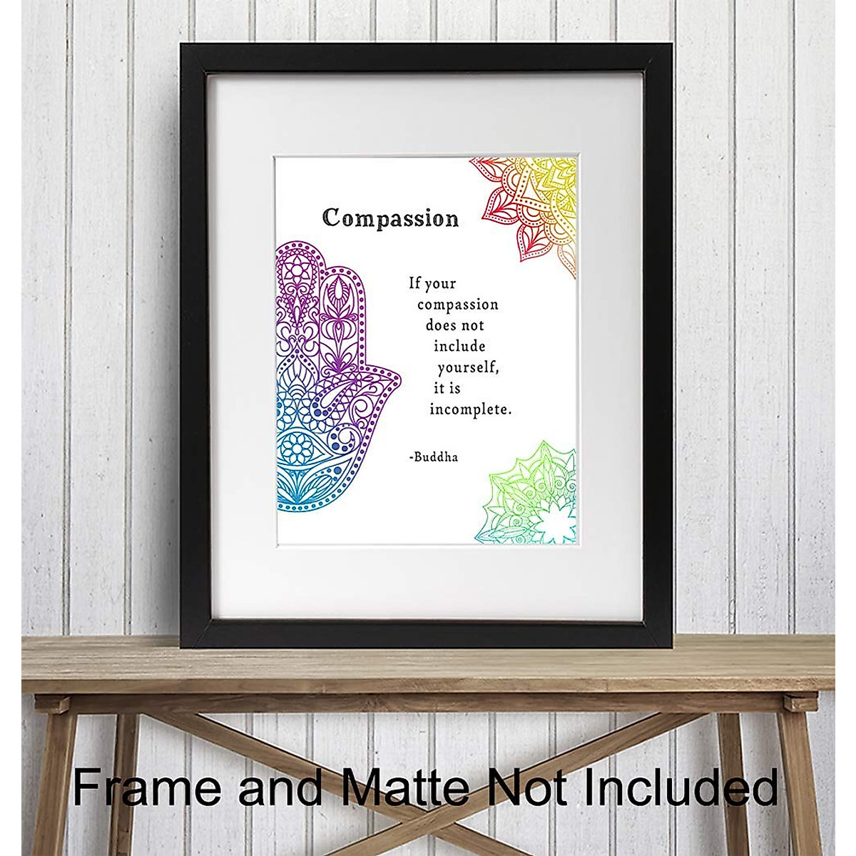 Compassion Buddha Quote - Inspirational Zen Wall Art Decor - 8x10 Buddhism Poster Print for Spa Decoration, Yoga, Meditation Room - Namaste Buddhist Gift - Hamsa Hand of Fatima, Mandala, Lotus, Om