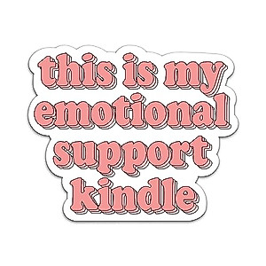 Miraki This Is My Emotional Support Kindle Sticker, Funny Stickers, Emotional Stickers, Water Assitant Die-Cut Vinyl Stickers Decals for Laptop Phone Kindle Journal Water Bottles, Stickers