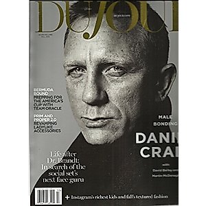 DU JOUR MAGAZINE FALL, 2015 (MALE BONDING DANIEL CRAIG) PRIM AND PROPER 2.0