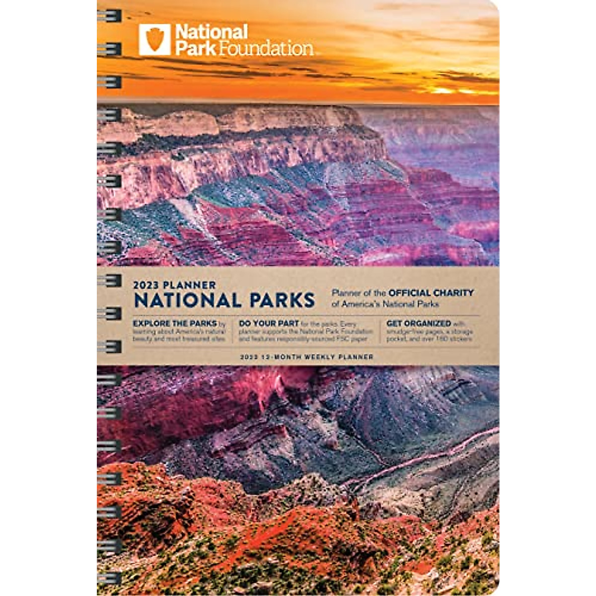 2023 National Park Foundation Planner: 12-Month Weekly Engagement Nature Calendar with Stickers (Thru December 2023)