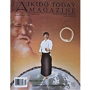 October/November 1995 Aikido Today Magazine John Stevens Rick Fields