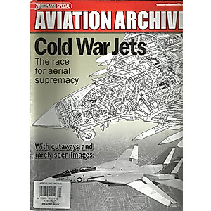 AEROPLANE SPECIAL MAGAZINE, AVIATION ARCHIVE COLD WAR JETS ISSUE,2014#12