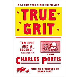 True Grit: A Novel