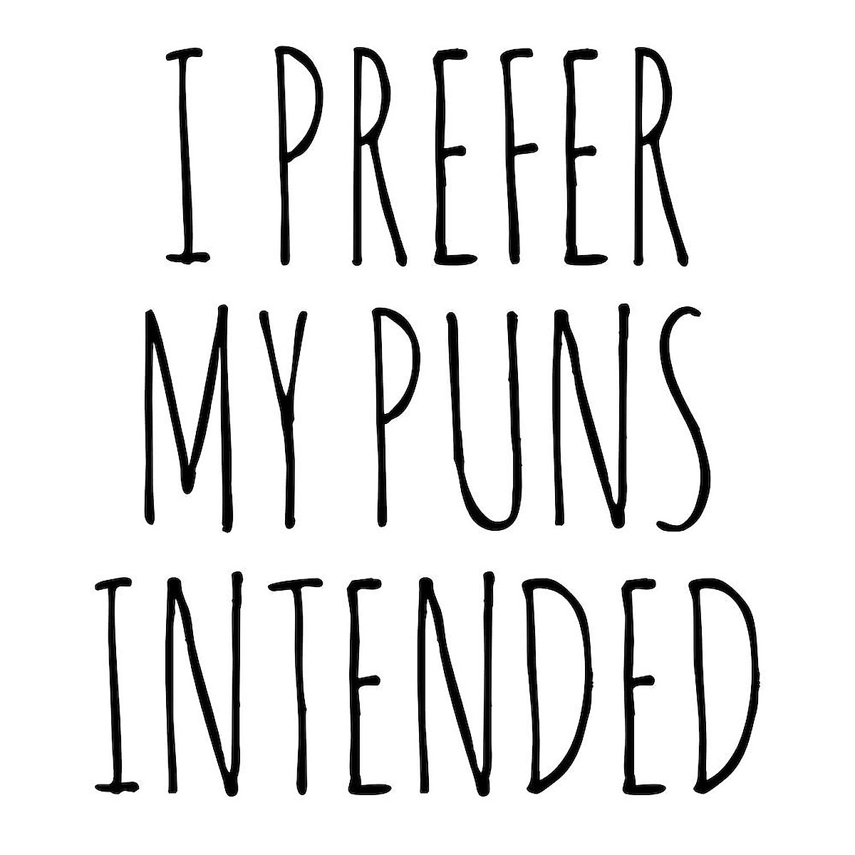 CafePress I Prefer My Puns Intended Mugs Ceramic Coffee Mug, Tea Cup 11 oz