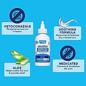 Vetnique Labs Oticbliss Ear Cleaner Wipes/Flushes for Dogs & Cats with Odor Control and Itch Relief Reduces Head Shaking - Clear The Ear (Ear Cleaning Flush, Medicated 4oz)