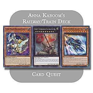 Yu-Gi-Oh! ZEXAL - Anna Kaboom's Complete Railway/Train Xyz Deck