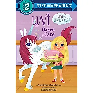 Uni Bakes a Cake (Uni the Unicorn) (Step into Reading)