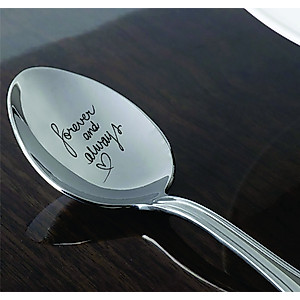 friend gifts - Wedding gifts - Gift for mom - Forever and always spoon - Long distance relationship gifts - Moving away gifts - Mothers day gifts - Engraved spoon – 7 inches