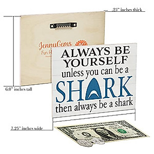 JennyGems Always Be a Shark Wooden Sign and Wall Hanging, Shark Gifts and Decor, Made in USA