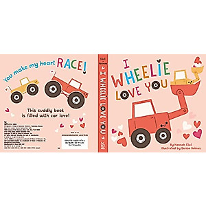 I Wheelie Love You