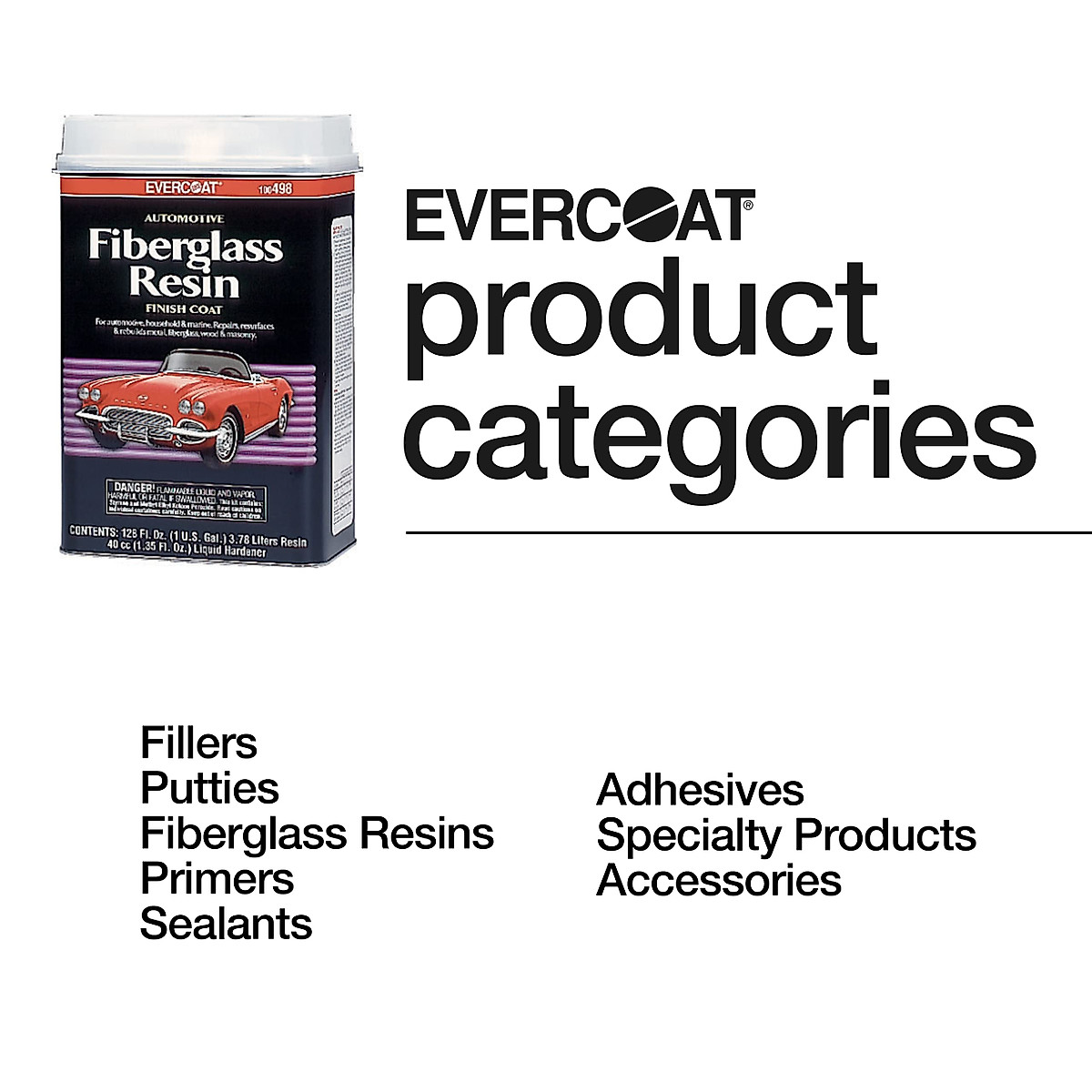 Evercoat Fiberglass Auto Resin - Waterproof & Impact-Resistant Formula - 128 Fl Oz