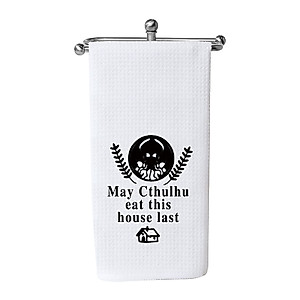 WCGXKO Great Old Ones Home Decor Kitchen Flour Sack Towel May Cthulhu Eat This House Last (May Cthulhu)