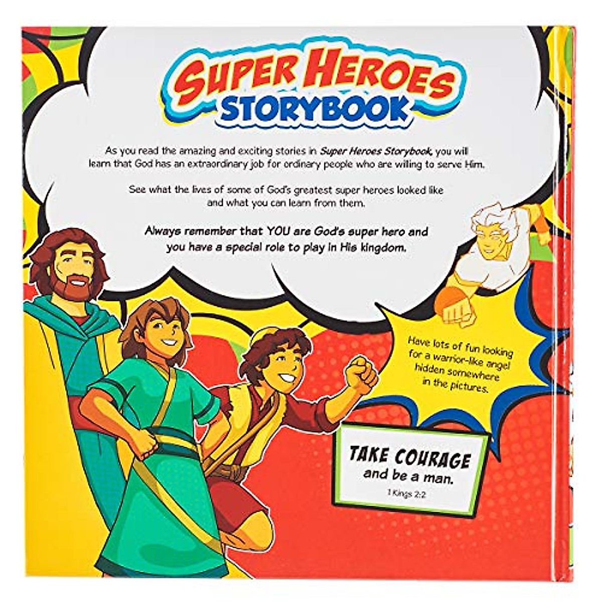 Super Heroes Storybook: Strong and Brave Bible Heros Who Changed the World For Jesus