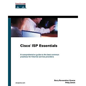 Cisco Isp Essentials (Cisco Press Networking Technology Series)