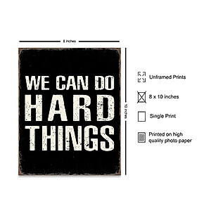 Motivational Posters Office Wall Decor - We Can Do Hard Things Sign -Office Wall Art - Home Office Decor- Positive Quotes Wall Decor- Inspirational Quotes- Entrepreneur Wall Art- Motivational Wall Art