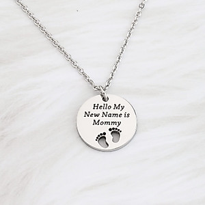 LQRI Pregnant Mom to Be Gift New Mom Gift Hello My New Name is Mommy Necklace Baby Footprint Mommy To Be Gifts First Time Mom Gift for Expecting Mother (Sliver)