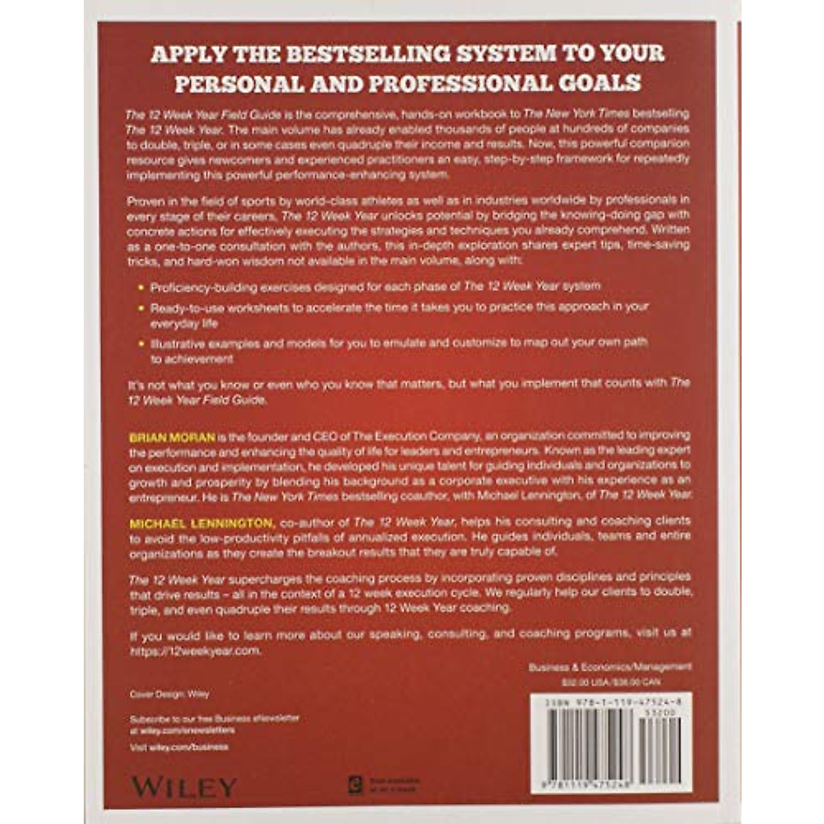 The 12 Week Year Field Guide: Get More Done In 12 Weeks Than Others Do In 12 Months