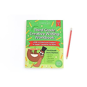 The 3rd Grade Creative Writing Workbook (Silly Sentences): 50 Hilarious Writing Prompts and Story Starters to Spark Creativity and Improve Essential Writing Skills for Kids Ages 8 to 10