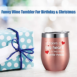 2 Pack Funny Teacher Appreciation Present, It Takes a Big Heart to Shape Little Minds, 12oz Double Wall Vacuum Teacher Cup with Lid Straw, Wine Glasses Tumbler with Pretty Box for Teacher (Rose Gold)