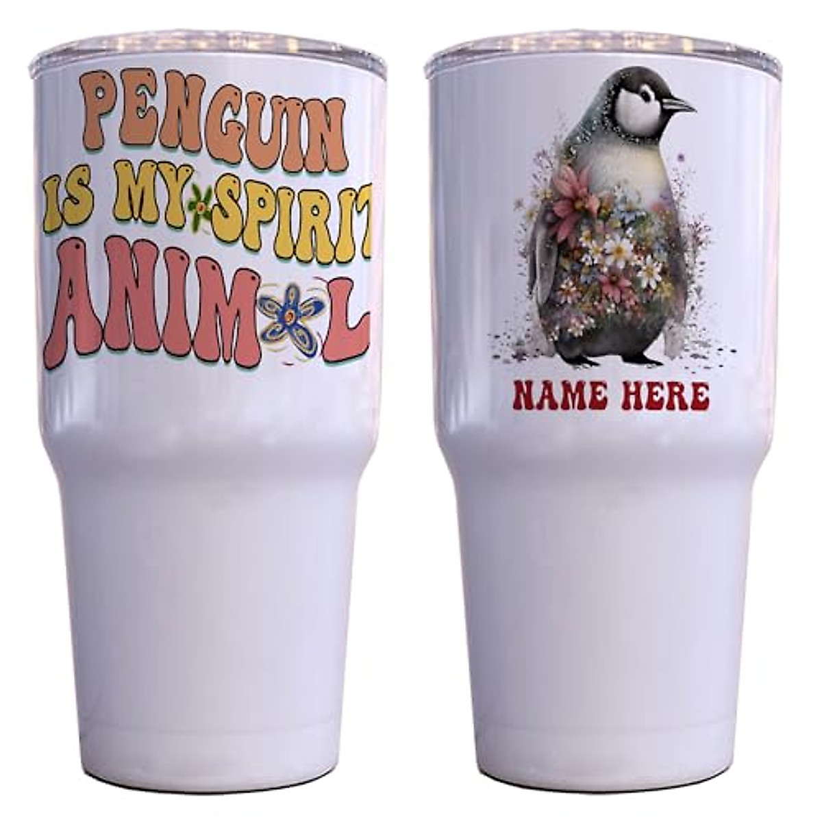 Funny Penguin Is My Spirit Animal Tumbler for Animal Lovers Custom Name Tumbler Insulated 30oz With Lid Gift