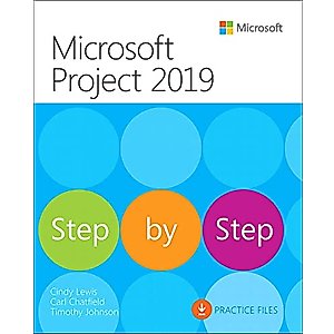 Microsoft Project 2019 Step by Step