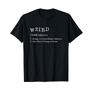 Funny Weird Dictionary Definition Gift Design for Weirdos T-Shirt