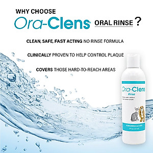 Ora-Clens Dog & Cat Oral Hygiene Rinse Effectively Reduces Plaque, freshens Breath, and eliminates Bad Breath and Dental Plaque at The Source (8 fl oz)
