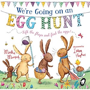 We're Going on an Egg Hunt: A Lift-the-Flap Adventure (The Bunny Adventures)