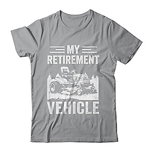 TeesPure My Retirement Vehicle Funny Riding Lawn Mower Retro Dad Shirt Short Sleeve Tee