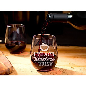 GSM Brands Stemless Wine Glass for Teachers (I Teach Therefore I Drink) Made of Unbreakable Tritan Plastic and Dishwasher Safe - 16 ounces