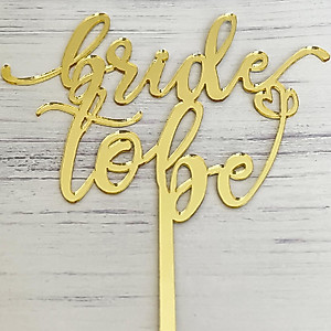 JIEEIN Bride to Be Cake Topper - Mirror Gold Acrylic - Sparkly Bridal Shower/Bachelorette Party Cake Topper