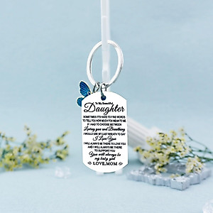 To My Daughter Keychain Inspirational Daughter Gifts from Mom Daughter Birthday Gift Christmas Graduation Gifts for Daughter You Will Always My Baby Girl Keyring Stocking Stuffer Gifts