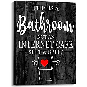 Creoate Bathroom Sign Wall Art Decor, Funny Bathroom Quotes This is a Bathroom Not an Internet Cafe Sign Small and Cute Canvas Artwork for Bath Washroom Decor