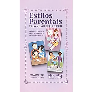 Estilos parentais: pela visão dos filhos