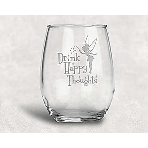 Drink Happy Thoughts • Stemless Wine Glass • Tinkerbell Gift • Fairy Gifts • Princess Wine Glasses • Graduation Gift • Funny Birthday Gift