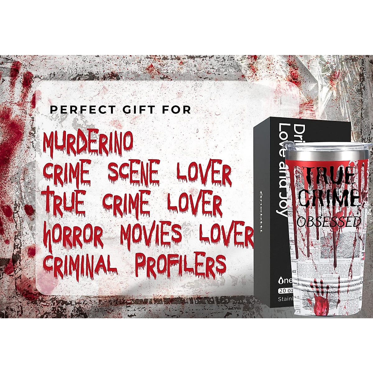 Onebttl True Crime Obsessed Gifts for Women - Crime Investigator Gift, Detectives & Documentary Lovers - 20oz Stainless Steel Travel Mug Tumbler