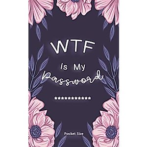 WTF Is My Password: Pocket Purse Small Size Password Book Log Book Alphabetical With Tabs Organizer Purple Flower Cover 4" x 6.5" (Password Logbook)