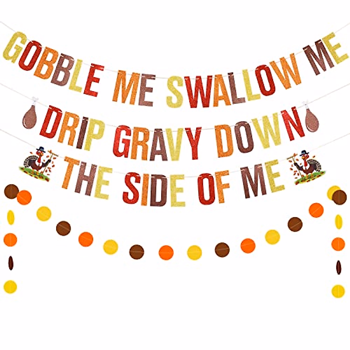 Gobble Me Swallow Me Drip Gravy Down The Side Of Me Banner Gobble Me Swallow Me Thanksgiving Banner Decorations for Friendsgiving Party Decorations, Thanksgiving Dinner Turkey Party Decorations