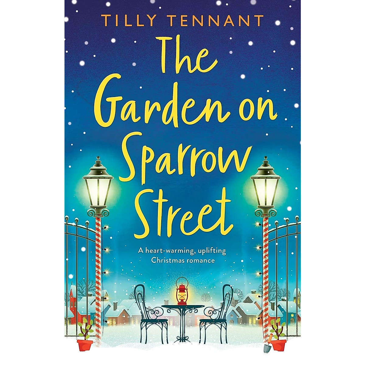 The Garden on Sparrow Street: A heartwarming, uplifting Christmas romance