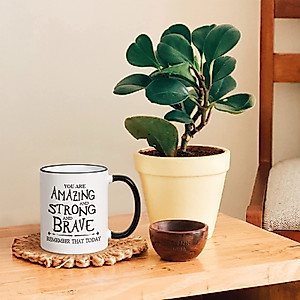 Cabtnca Inspirational Coffee Mug, You're Amazing And Strong And Brave, Strong Women Gifts, Inspirational Gifts for Men, Inspirational Mugs for Women, Encouragement Thank You Gifts for Men, 11Oz