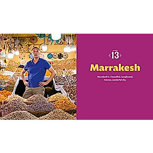 Somebody Feed Phil the Book: Untold Stories, Behind-the-Scenes Photos and Favorite Recipes: A Cookbook